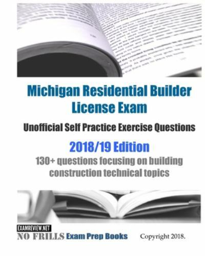 Michigan Residential Builder License Exam Unofficial Self Practice ...