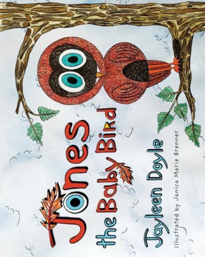 Jones the Baby Bird by Jayleen Doyle (2022, Trade Paperback) for sale ...
