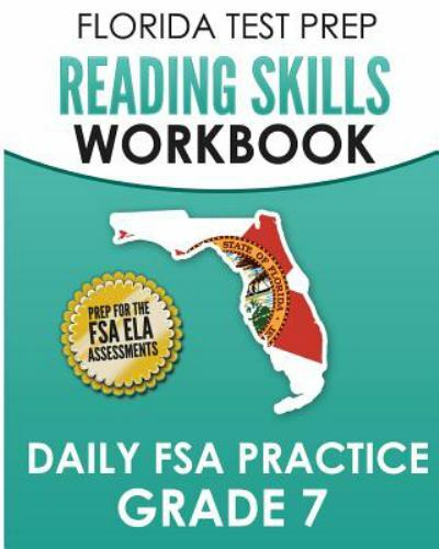 FLORIDA TEST PREP Reading Skills Workbook Daily FSA Practice Grade 7 ...