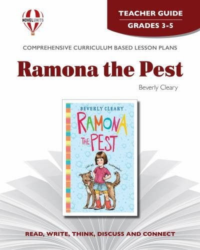 Ramona Quimby Ser.: Ramona the Pest Novel Units Teacher Guide by Novel ...