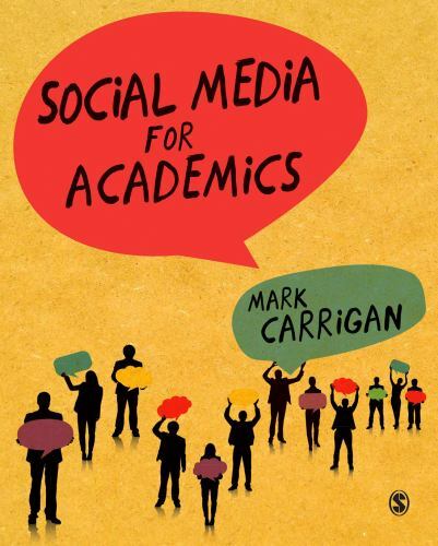 Social Media for Academics by Mark Carrigan (2016, Hardcover) for sale online | eBay