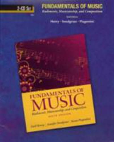 Fundamentals of Music : Rudiments, Musicanship, and Composition by ...