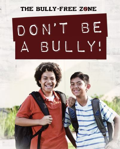 Don't Be a Bully! by Therese Harasymiw (2020, Library Binding) for sale ...
