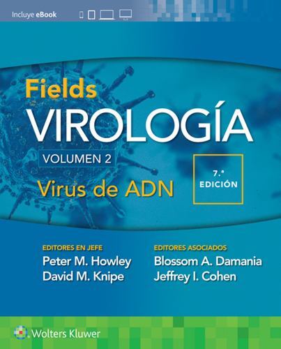 Fields. VirologíA. Volumen II. Virus de ADN by Jeffrey L. Cohen, Peter ...