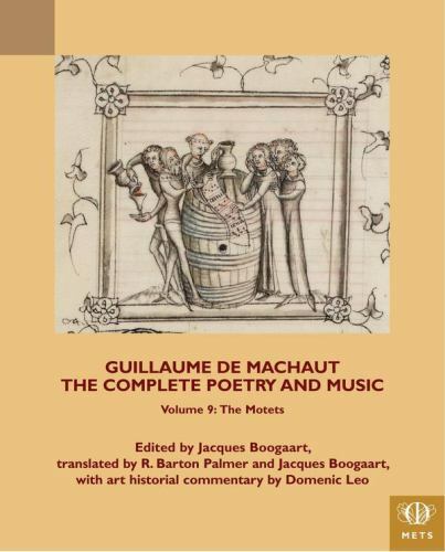 Teams Middle English Texts Ser.: Guillaume de Machaut, the Complete ...