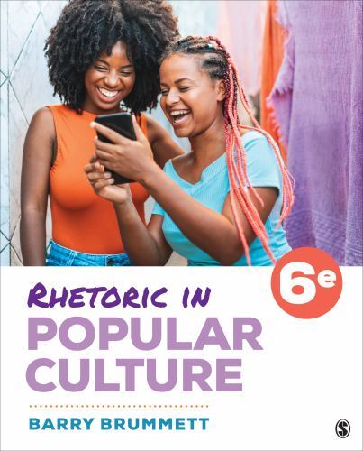 Rhetoric in Popular Culture by Barry S. Brummett (2022, Trade Paperback ...