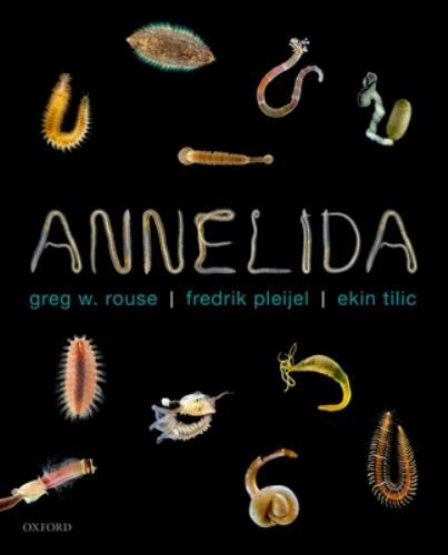 Annelida by Fredrik Pleijel, Greg Rouse and Ekin Tilic (2022, Hardcover ...