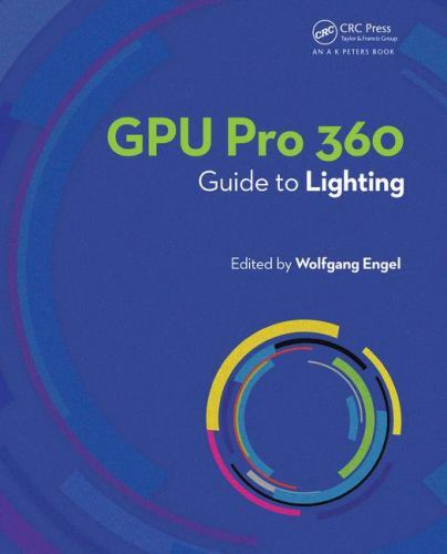 GPU Pro 360 Guide to Lighting by Wolfgang Engel (2018, Trade Paperback ...