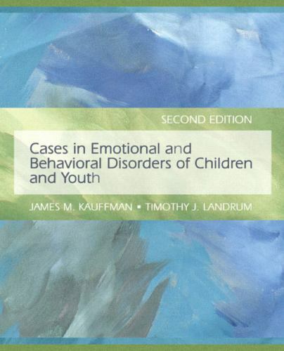 Cases in Emotional and Behavioral Disorders of Children and Youth by ...