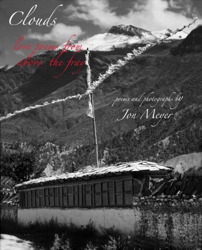 Clouds. Love Poems from above the Fray Published by Joshua Tree ...