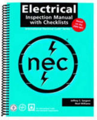 Electrical Inspection Manual with Checklists by Noel Williams and Jeffrey Sargent (2005, Spiral ...