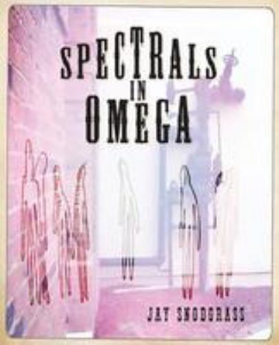 Spectrals in Omega by Jay Snodgrass (2015, Trade Paperback) for sale ...