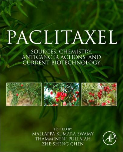 Paclitaxel : Sources, Chemistry, Anticancer Actions, and Current ...