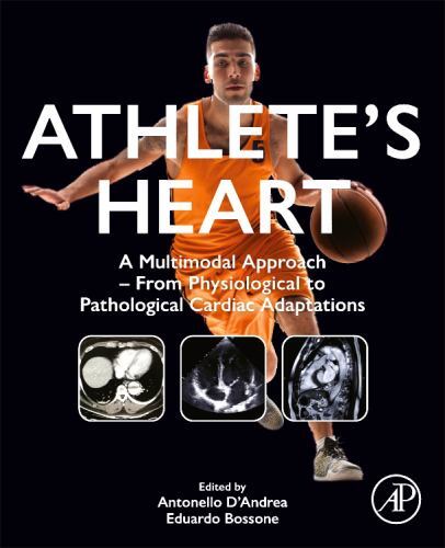 Athlete's Heart : A Multimodal Approach - from Physiological to ...