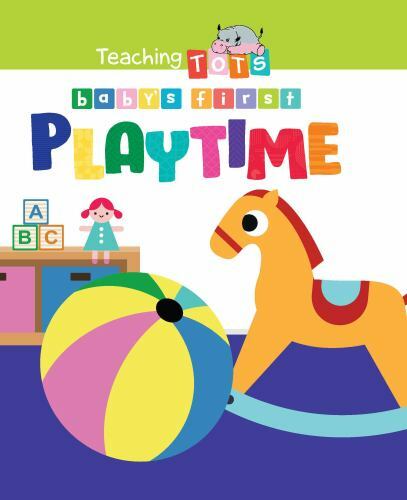 Playtime : Teaching Tots Baby's First (2021, Touchy/Feely Book) for ...