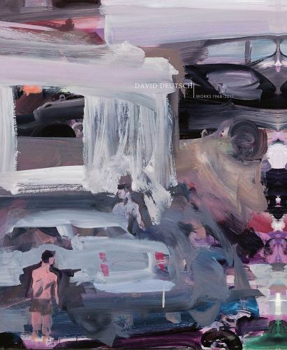 David Deutsch: Works 1967-2017 by Richard Milazzo (2019, Hardcover) for ...
