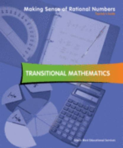 Transitional Mathematics Ser.: Level 2: Making Sense of Rational ...