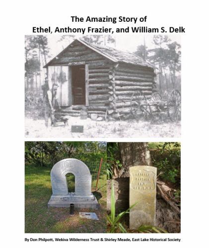 Amazing Story of Ethel, Anthony Frazier and William S. Delk by Don ...