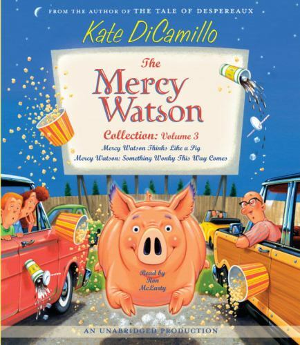 Mercy Watson Collection Volume III Vol. 3 : #5: Mercy Watson Thinks ...