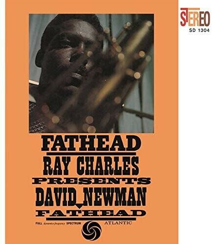 Fathead (Ray Charles Presents David Newman) by Newman, David / Fathead ...