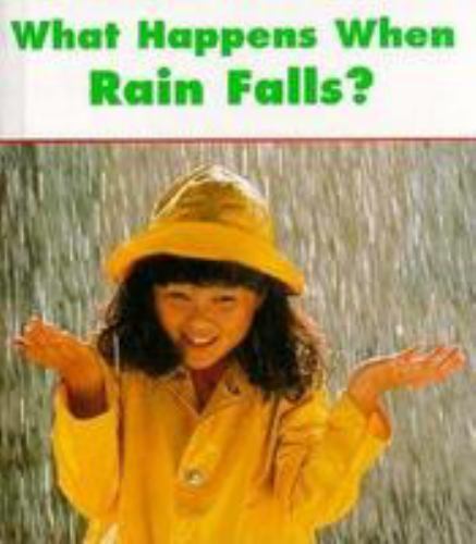 What Happens When Rain Falls? by Daphne Butler (1996, Library Binding ...