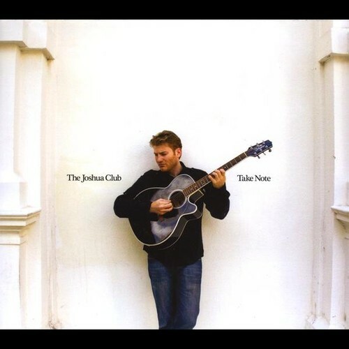 Take Note by The Joshua Club (CD, 2008) for sale online | eBay