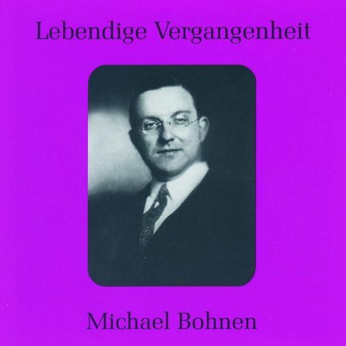 Legendary Voices by Michael Bohnen (CD, 2000) for sale online | eBay