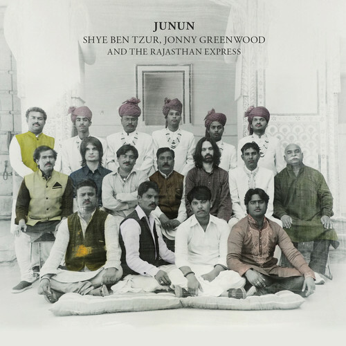 Junun by Greenwood, Jonny / Ben-Tzur, Shye / Rajasthan Expres (Record ...