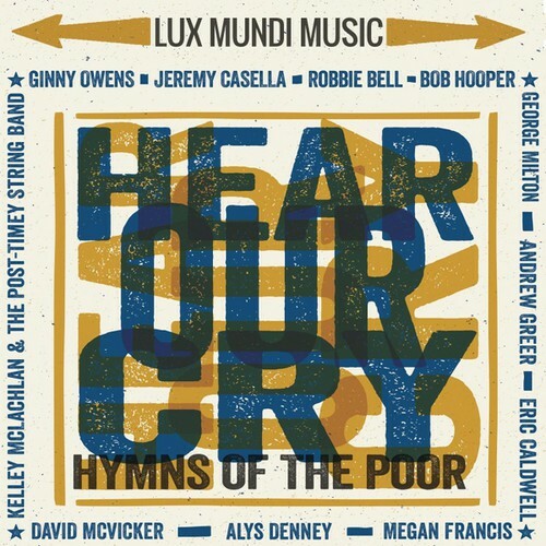 Hear Our Cry: Hymns of the Poor by Lux Mundi Music (CD, 2013) for sale ...
