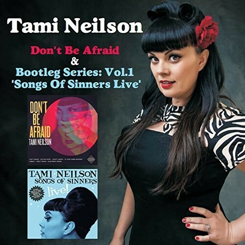 Don't Be Afraid & Bootleg Series: 1 by Tami Neilson (CD, 2018) for sale ...