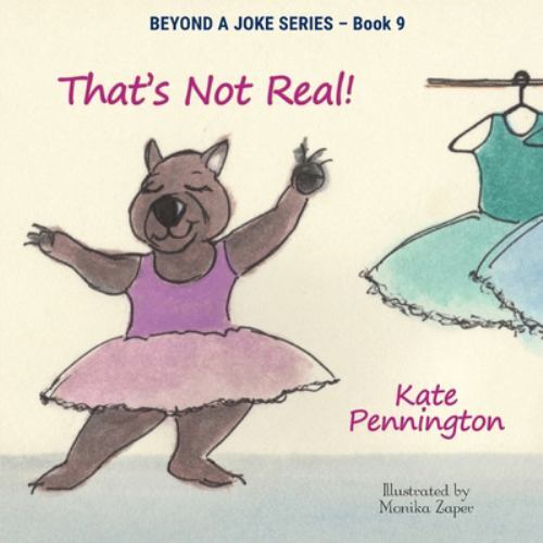 That's Not Real! by Kate Pennington (2021, Trade Paperback) for sale ...
