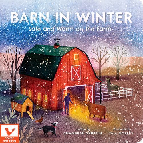 Barn in Winter: Safe and Warm on the Farm by Chambrae Griffith (2023 ...
