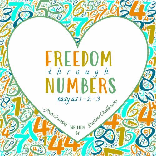 Freedom Through Numbers : : Easy As 1-2-3 by Darlene Chadbourne and ...