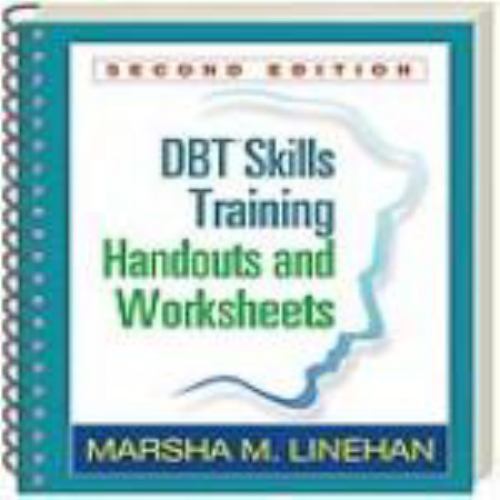 Dbt(r) Skills Training Handouts and Worksheets, Second Edition by ...