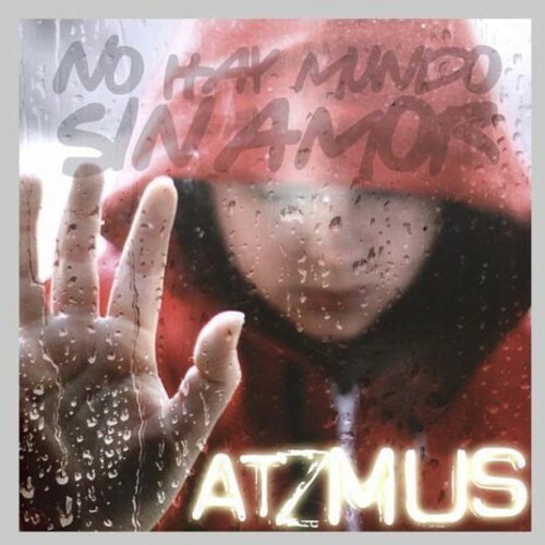No Hay Mundo Sin Amor by Atzmus (CD, 2013) for sale online | eBay