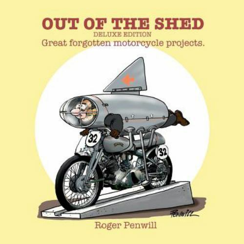Out of the Shed - Deluxe Edition by Roger Penwill (2017, Trade ...