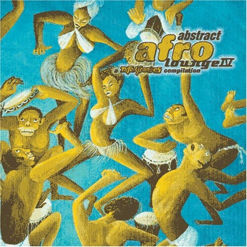 Abstract Afro Lounge 4 by Various (CD, 2002) for sale online | eBay