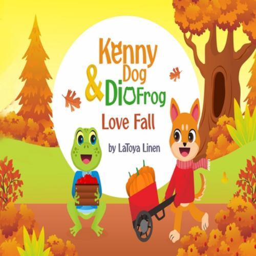 Kenny Dog and Dio Frog Love Fall by Latoya Linen (2021, Trade Paperback ...