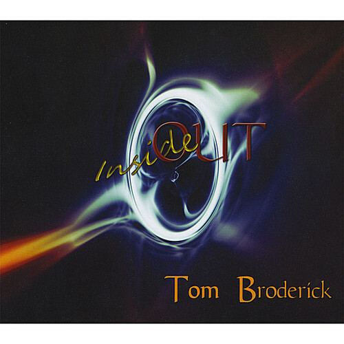 Inside Out by Tom Broderick (CD, 2008) for sale online | eBay