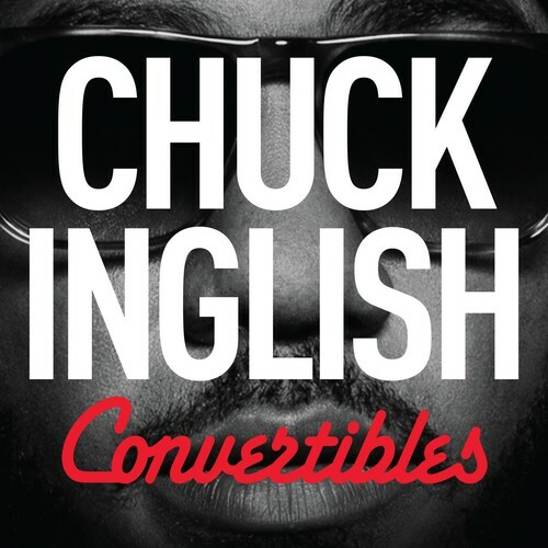 Convertibles by Inglish, Chuck (CD, 2014) for sale online | eBay