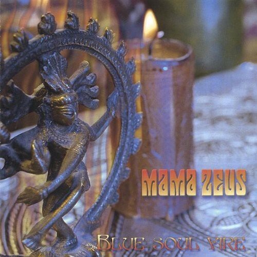 Blue Soul Fire by Mama Zeus (CD, 2002) for sale online | eBay