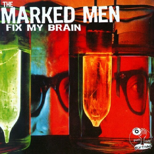 Fix My Brain by Marked Men (Record, 2009) for sale online | eBay