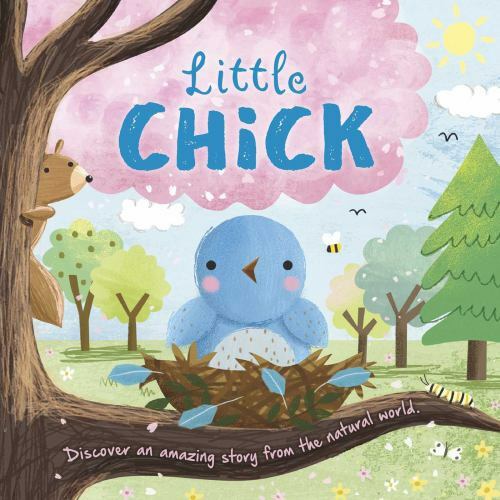 Nature Stories: Little Chick-Discover an Amazing Story from the Natural ...