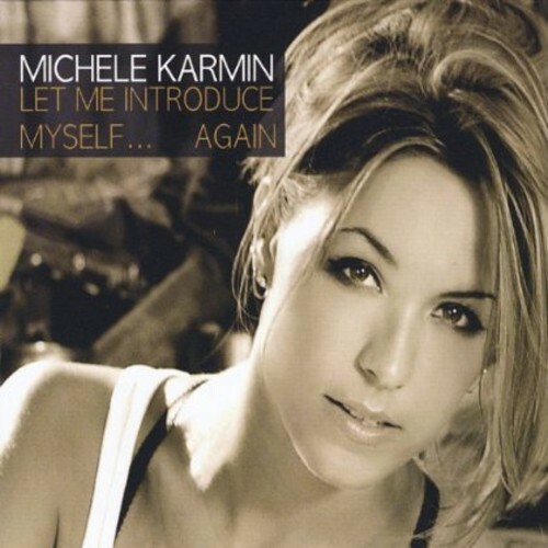 Let Me Introduce Myself Again by Michele Karmin (CD, 2012) for sale ...