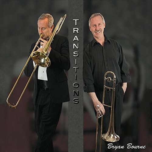 Transitions by Bryan Bourne (CD, 2016) for sale online | eBay
