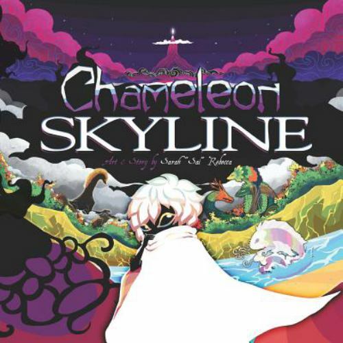 Chameleon Skyline : Definitive Edition by Sarah Sai Rebecca (2019 ...