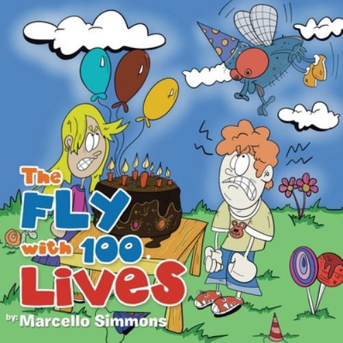 Fly with 100 Lives by Marcello Simmons (2022, Trade Paperback) for sale ...