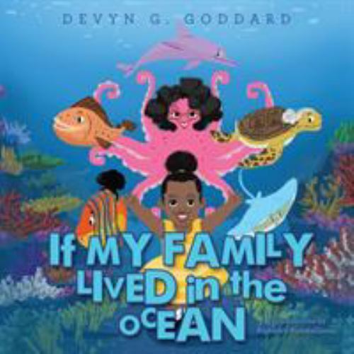 If My Family Lived in the Ocean by Devyn G. Goddard (2019, Trade ...