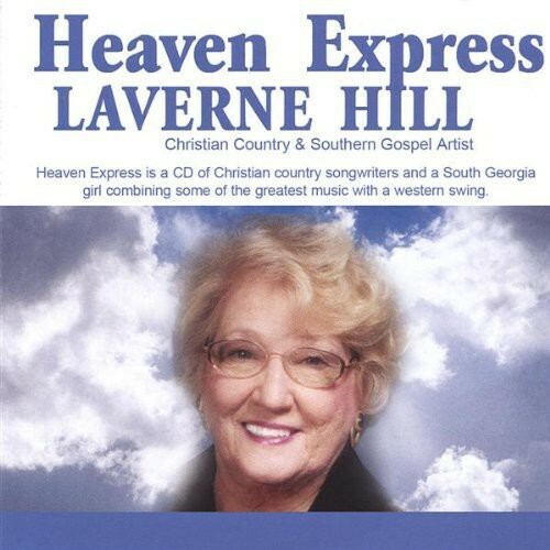 Heaven Express by Laverne Hill (CD, 2005) for sale online | eBay