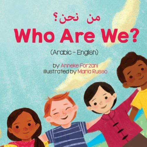 Who Are We? (Arabic-English) by Anneke Forzani (2021, Trade Paperback ...